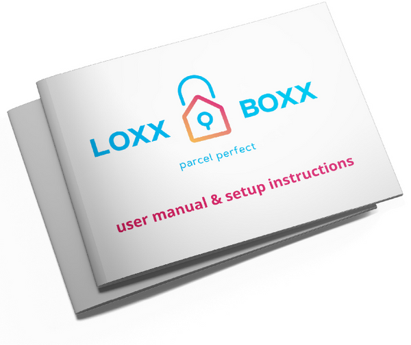 User Manual – Loxx Boxx - Secure Package Attendant
